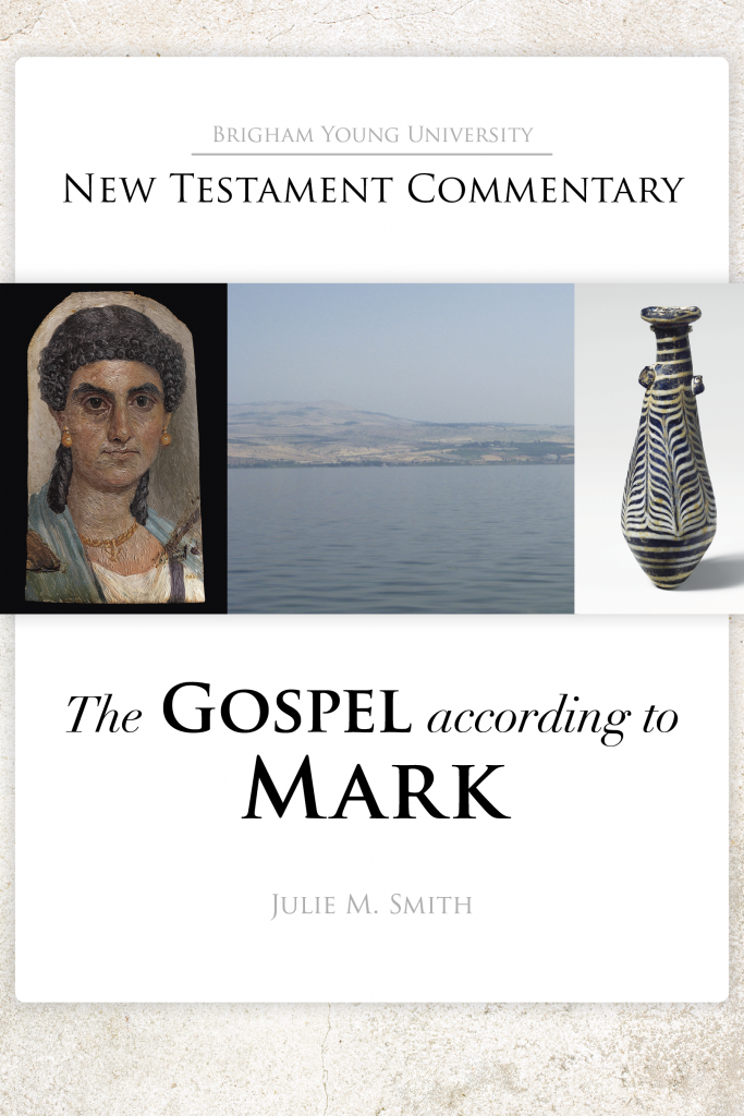 The Gospel according to Mark | BYU New Testament Commentary